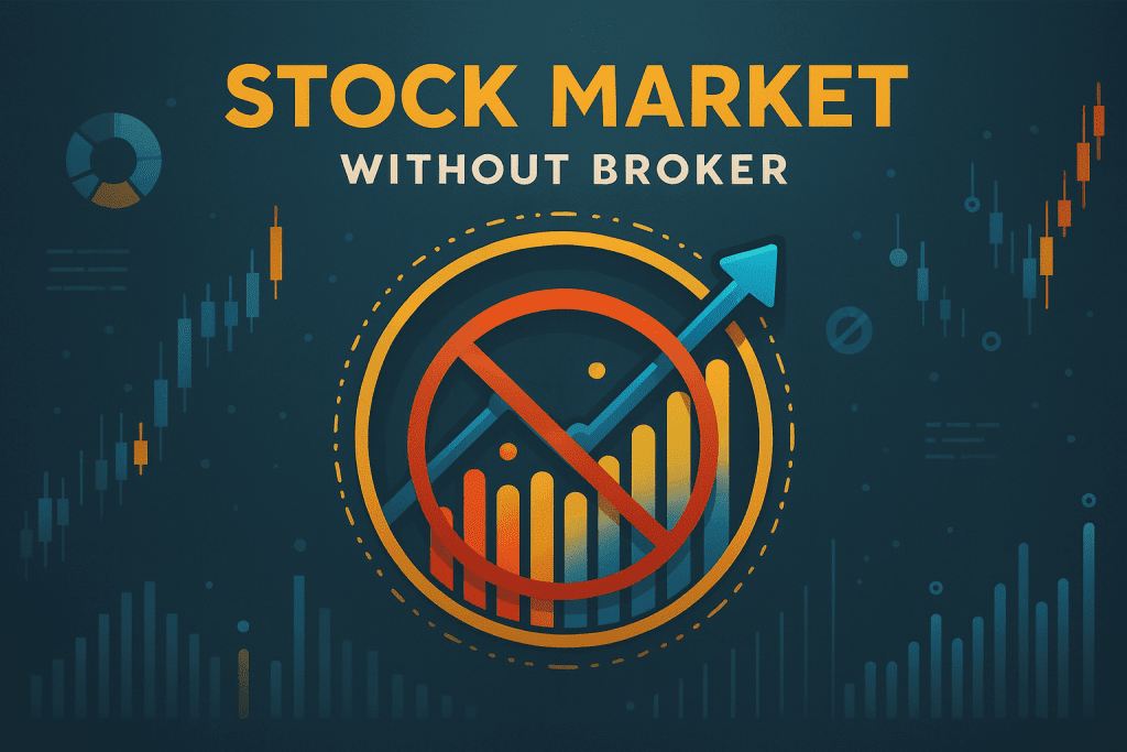 Stock Market Without Broker: Is It Possible to Invest Directly ...